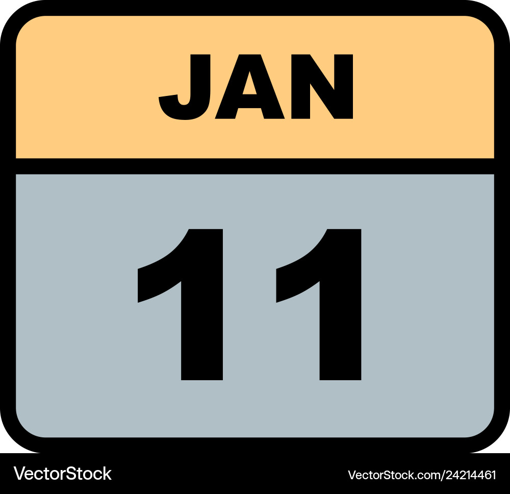 January 11th date on a single day calendar Vector Image