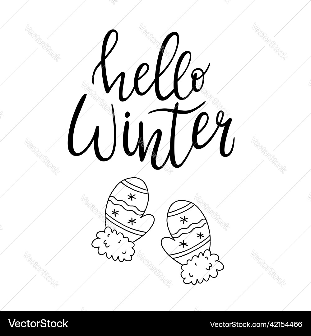 Handwritten inscription words-hello winter Vector Image