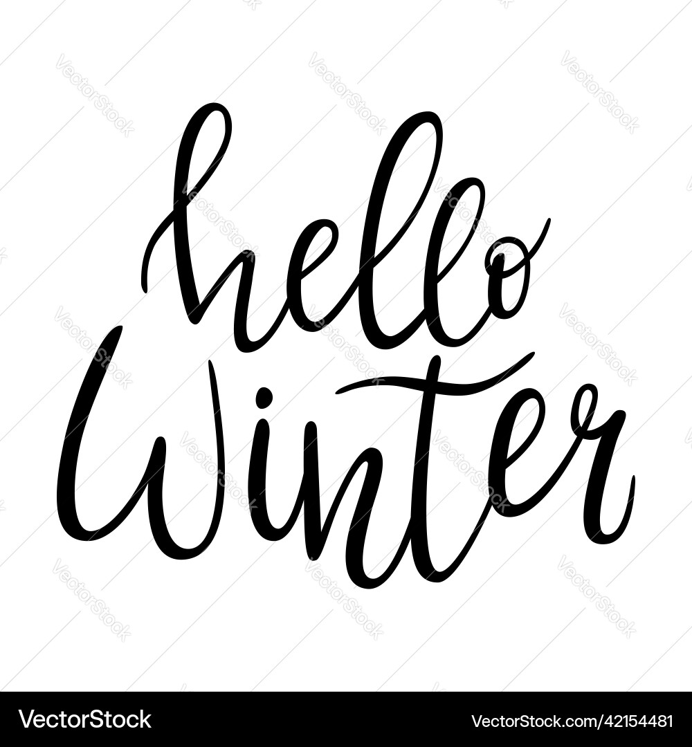 Handwritten inscription words-hello winter Vector Image