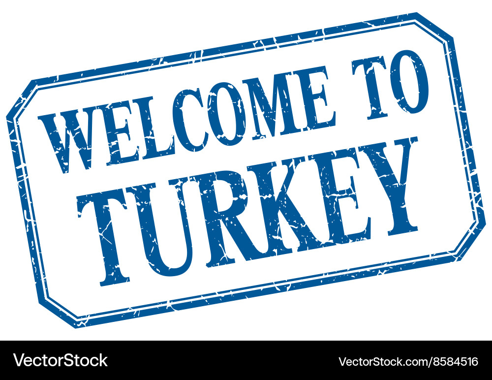 Turkey - welcome blue vintage isolated label Vector Image