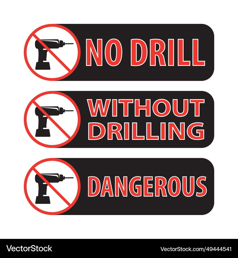 Do not drill the plates Royalty Free Vector Image