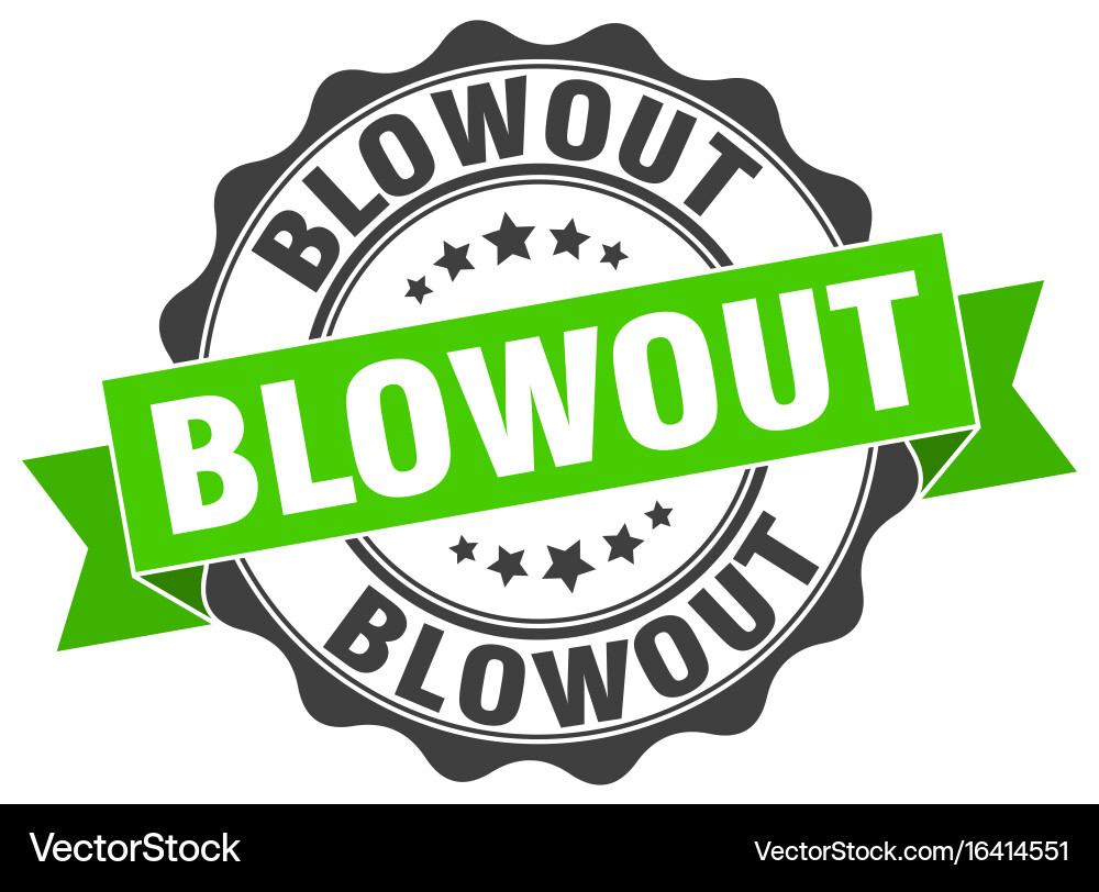 Blowout stamp sign seal Royalty Free Vector Image