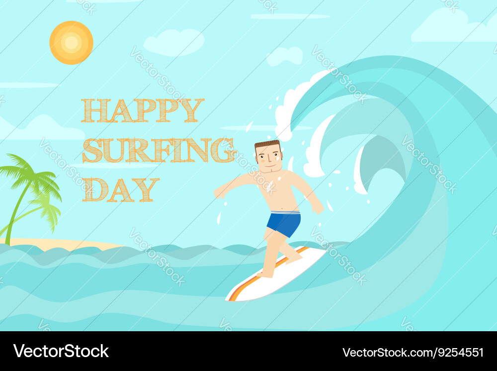 Happy surfing day flat design the man Royalty Free Vector
