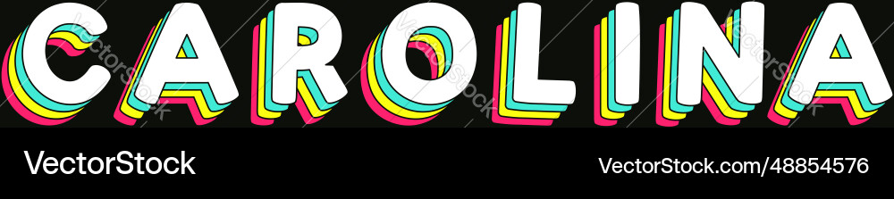 Carolina - retro rainbow typography faded style Vector Image