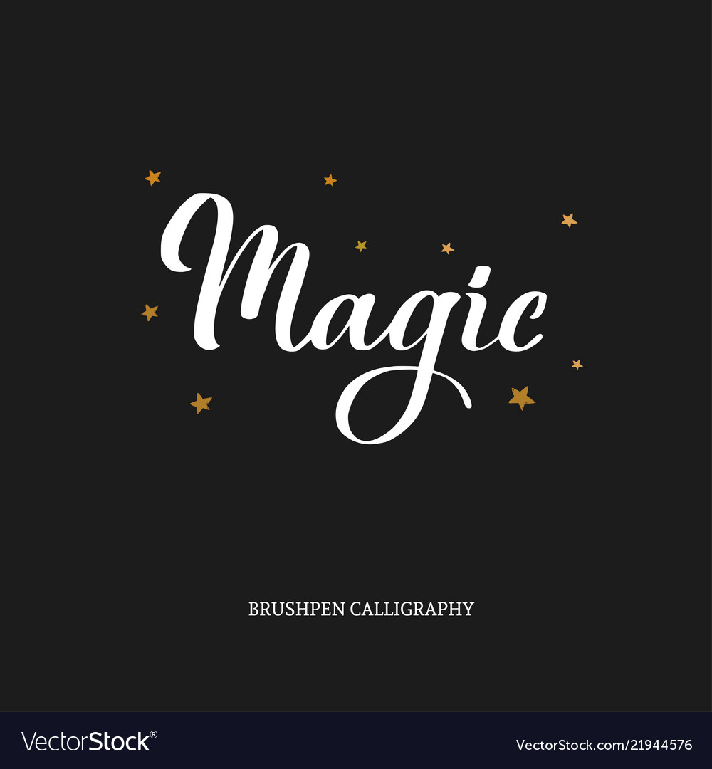 Magic brushpen modern calligraphy Royalty Free Vector Image