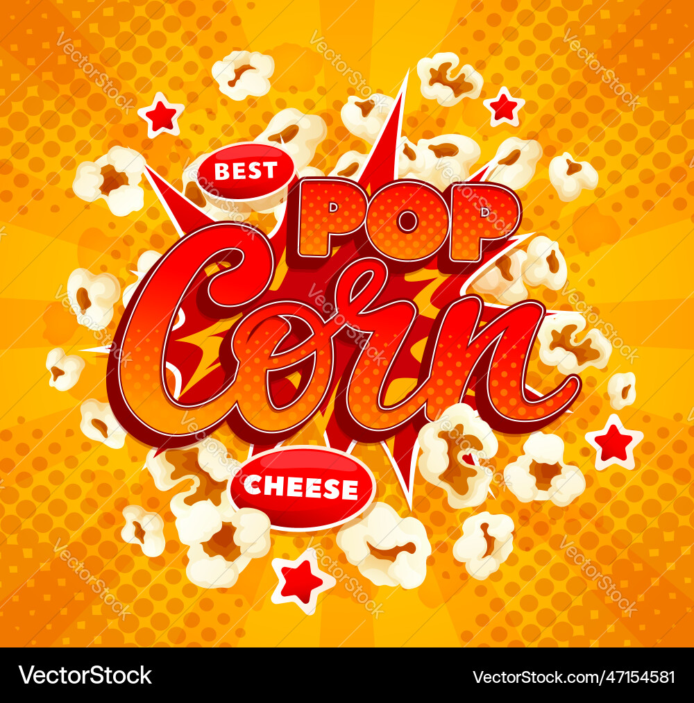 Popcorn snack explosion movie snack background Vector Image