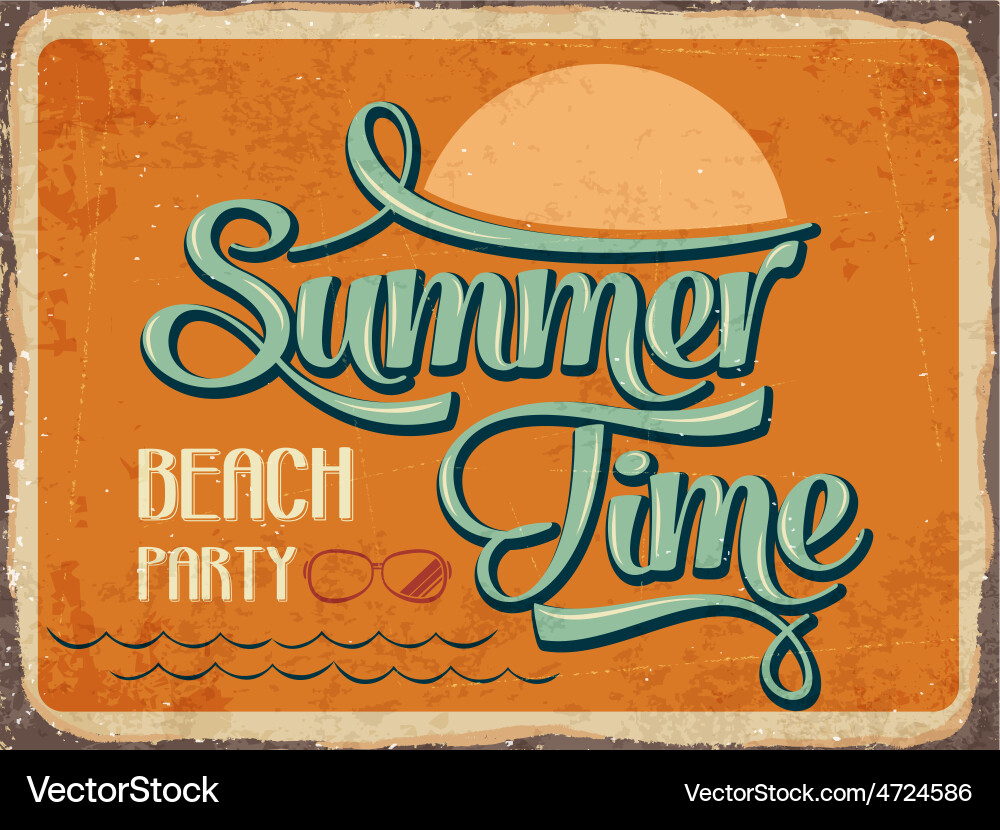Retro metal sign summer time Royalty Free Vector Image