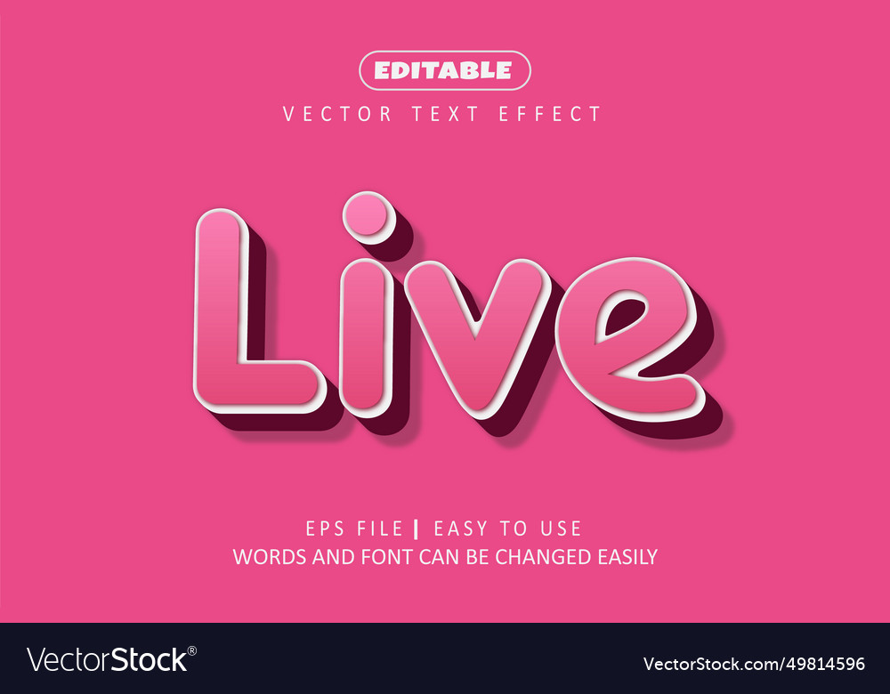 Live text effect style Royalty Free Vector Image