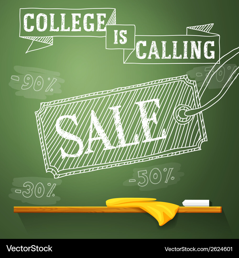 College is calling sale on chalkboard Royalty Free Vector