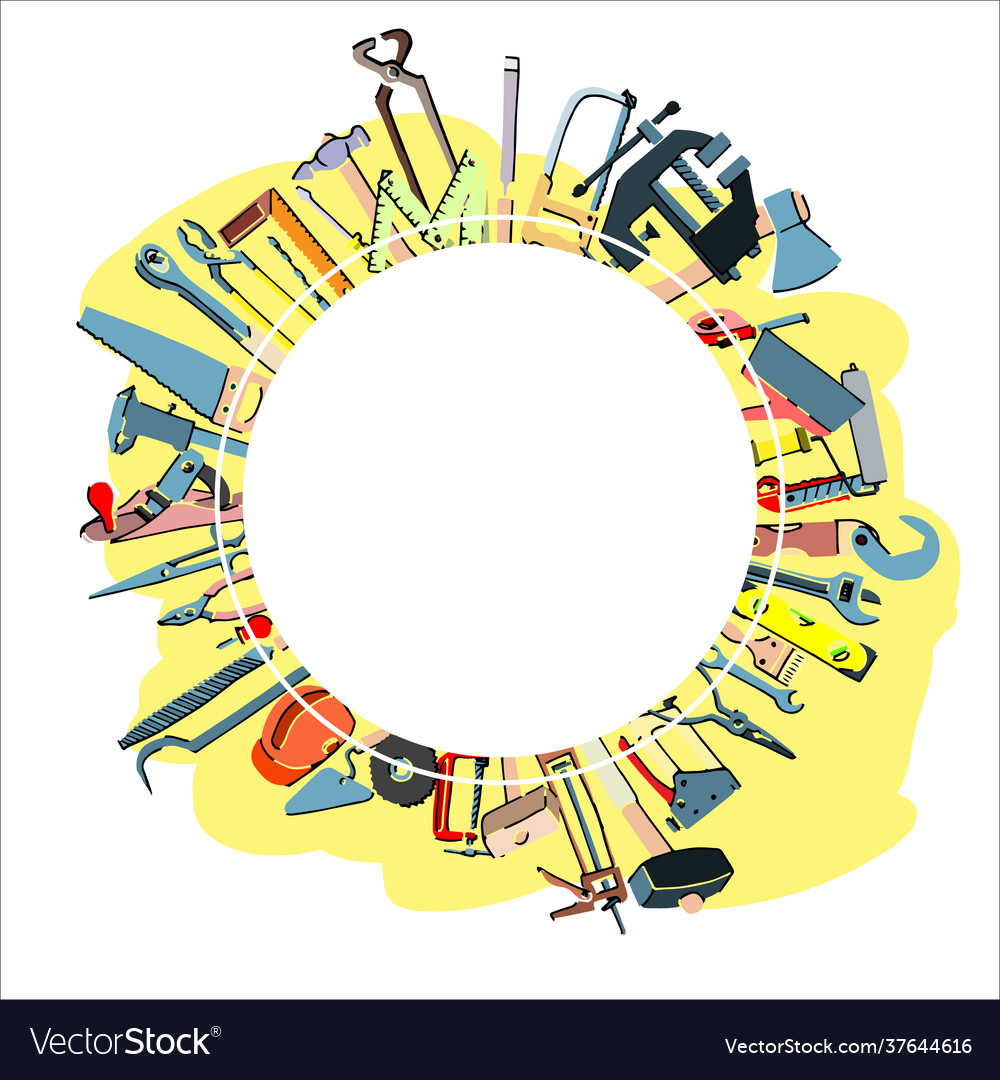 Round frame with hand tools Royalty Free Vector Image