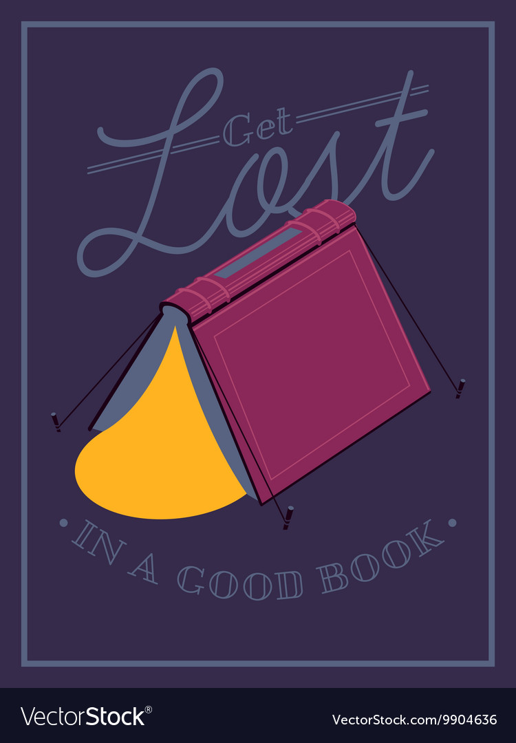Get lost in a book poster Royalty Free Vector Image