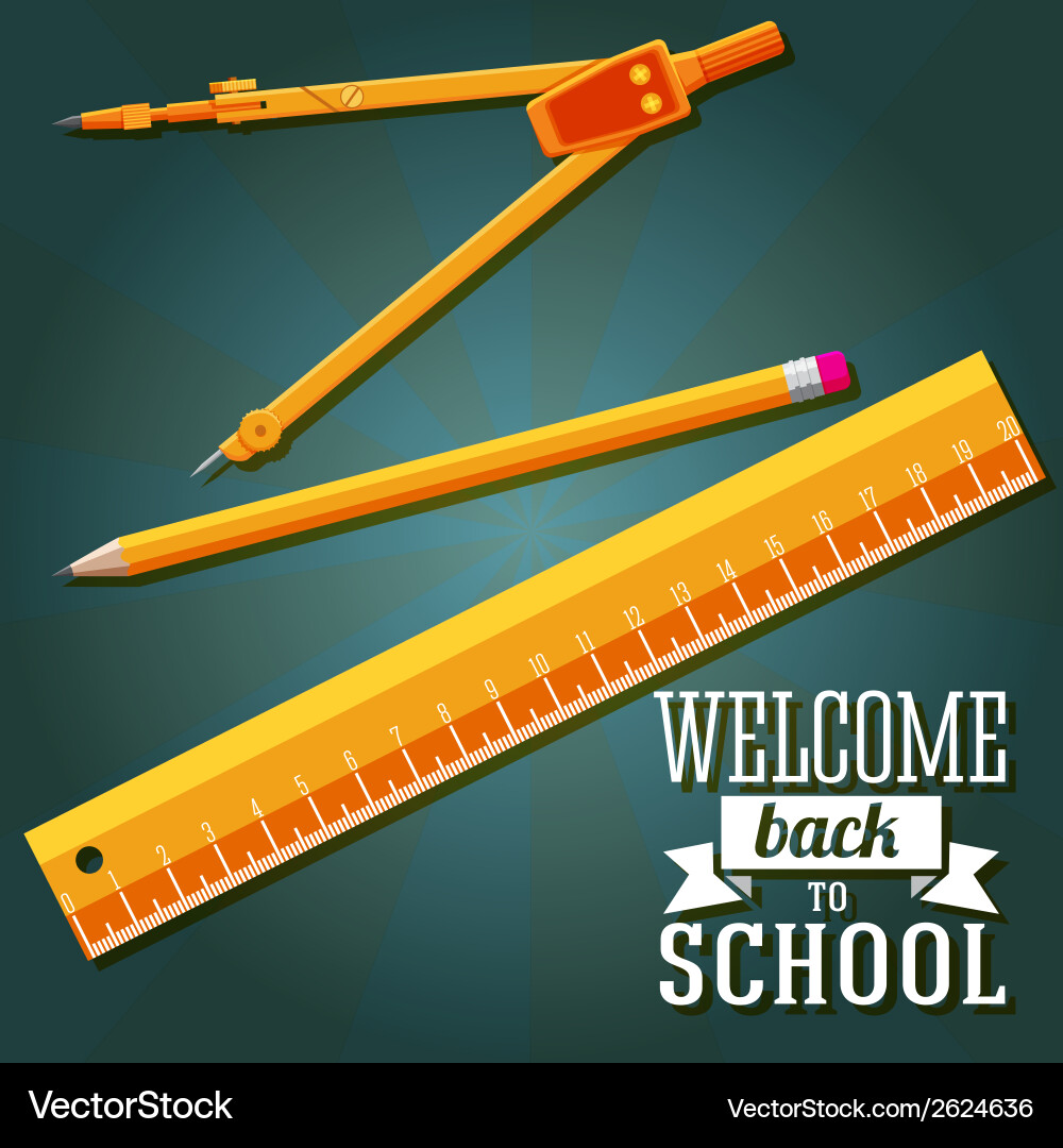 Welcome back to school greeting with ruler pencil Vector Image