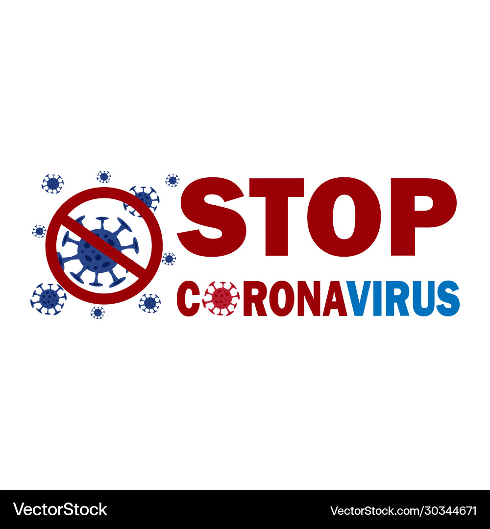 Stop coronavirus the fight against Royalty Free Vector Image
