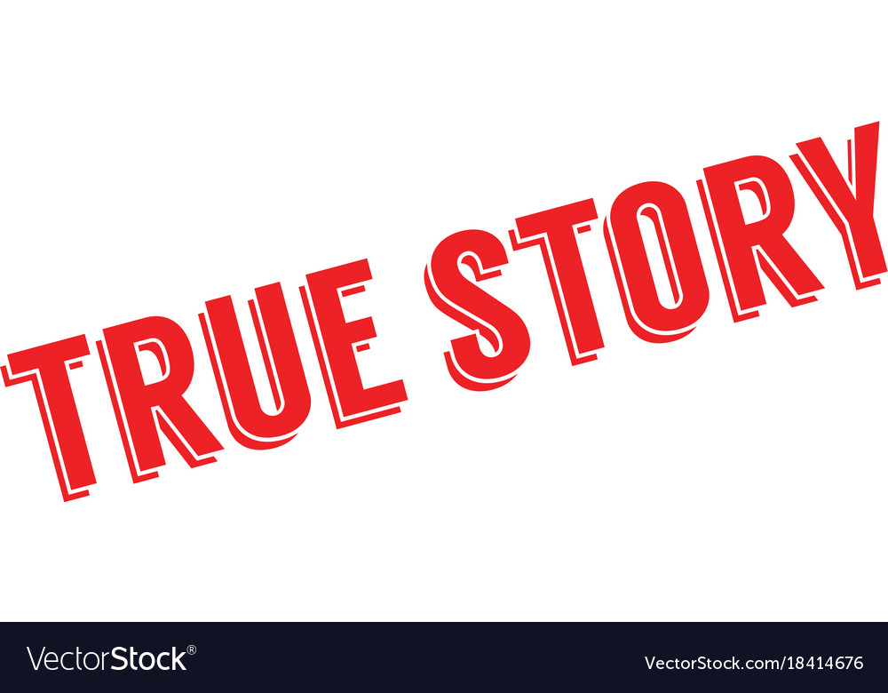 True story rubber stamp Royalty Free Vector Image