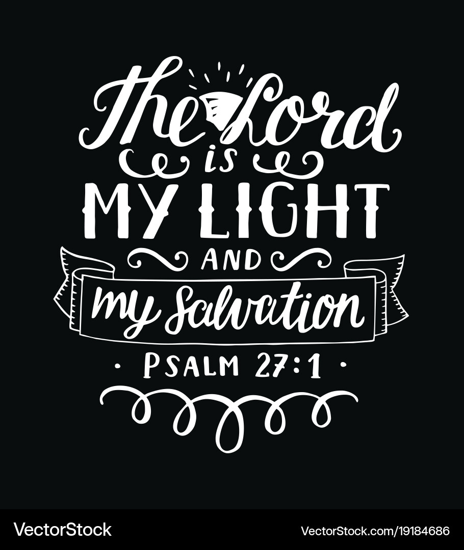 Hand lettering the lord is my light Royalty Free Vector