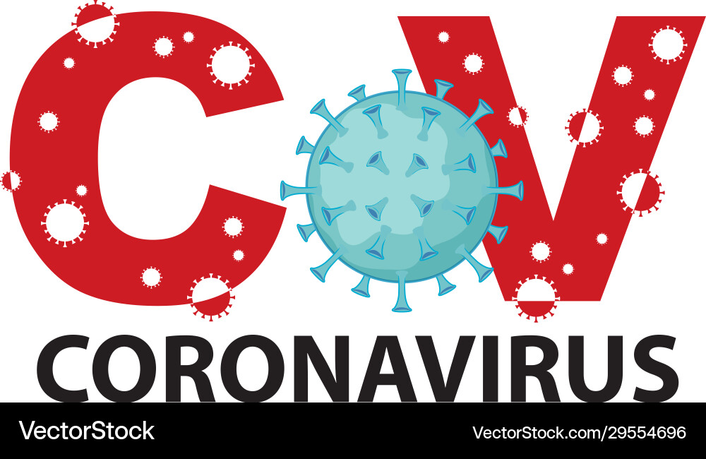 Coronavirus sign template with name and virus Vector Image
