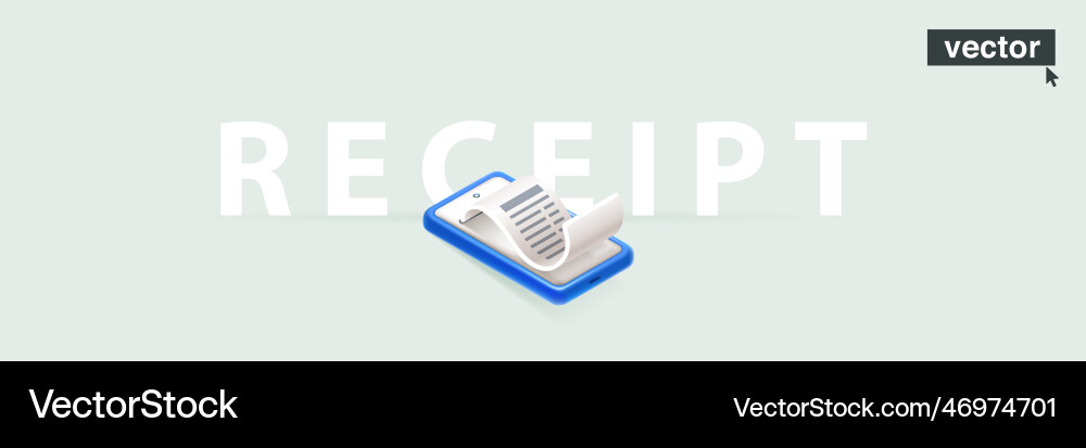 Receipt lettering with smartphone and paper bill Vector Image