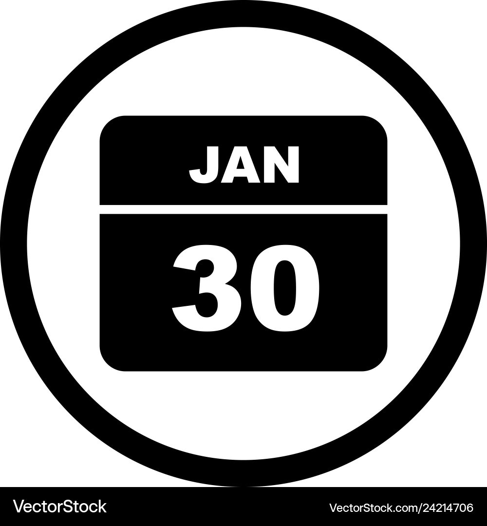 January 30th date on a single day calendar Vector Image