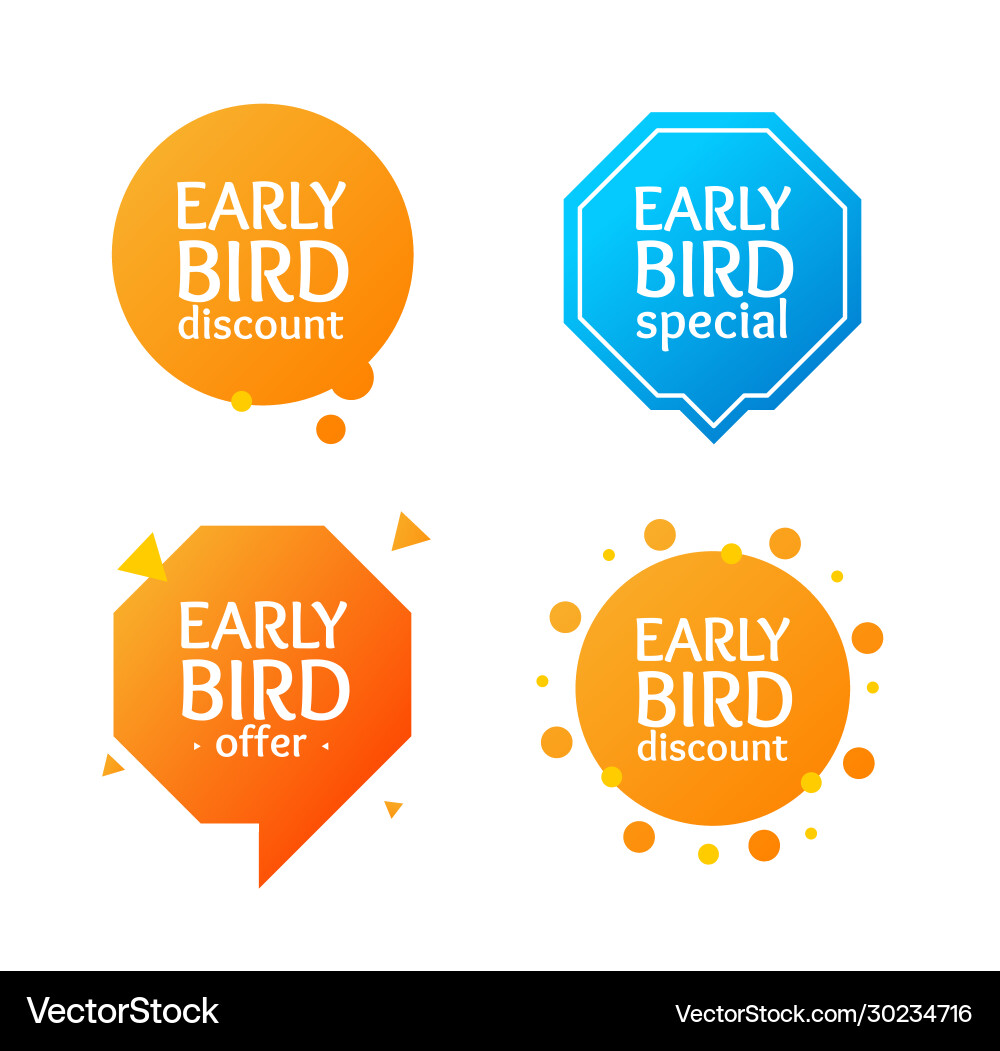 Realistic detailed 3d early bird label set Vector Image