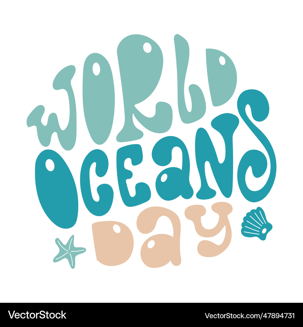 World oceans day handwritten lettering Royalty Free Vector