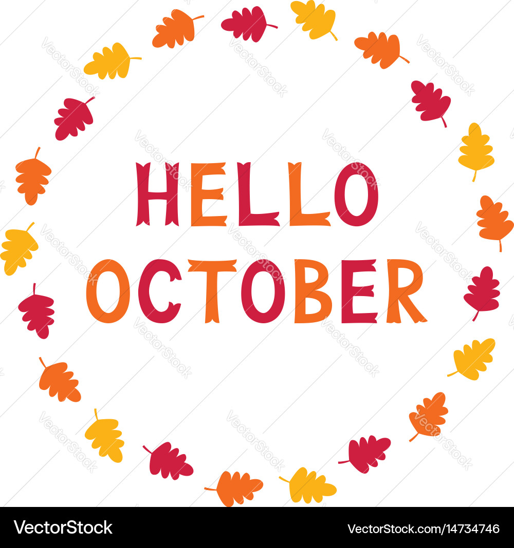 Hello october card with autumn leaves Royalty Free Vector