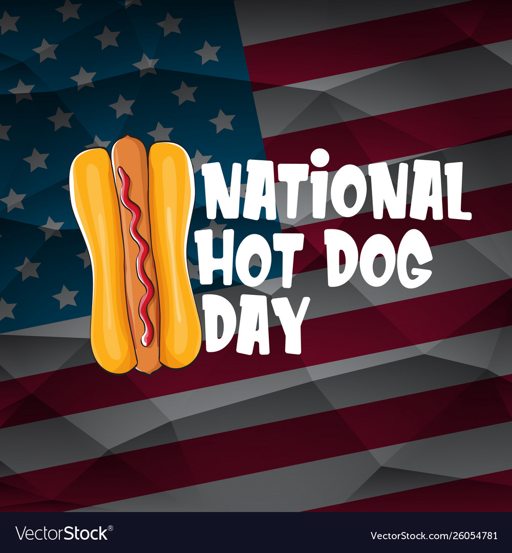 National hot dog day poster with funny cartoon Vector Image