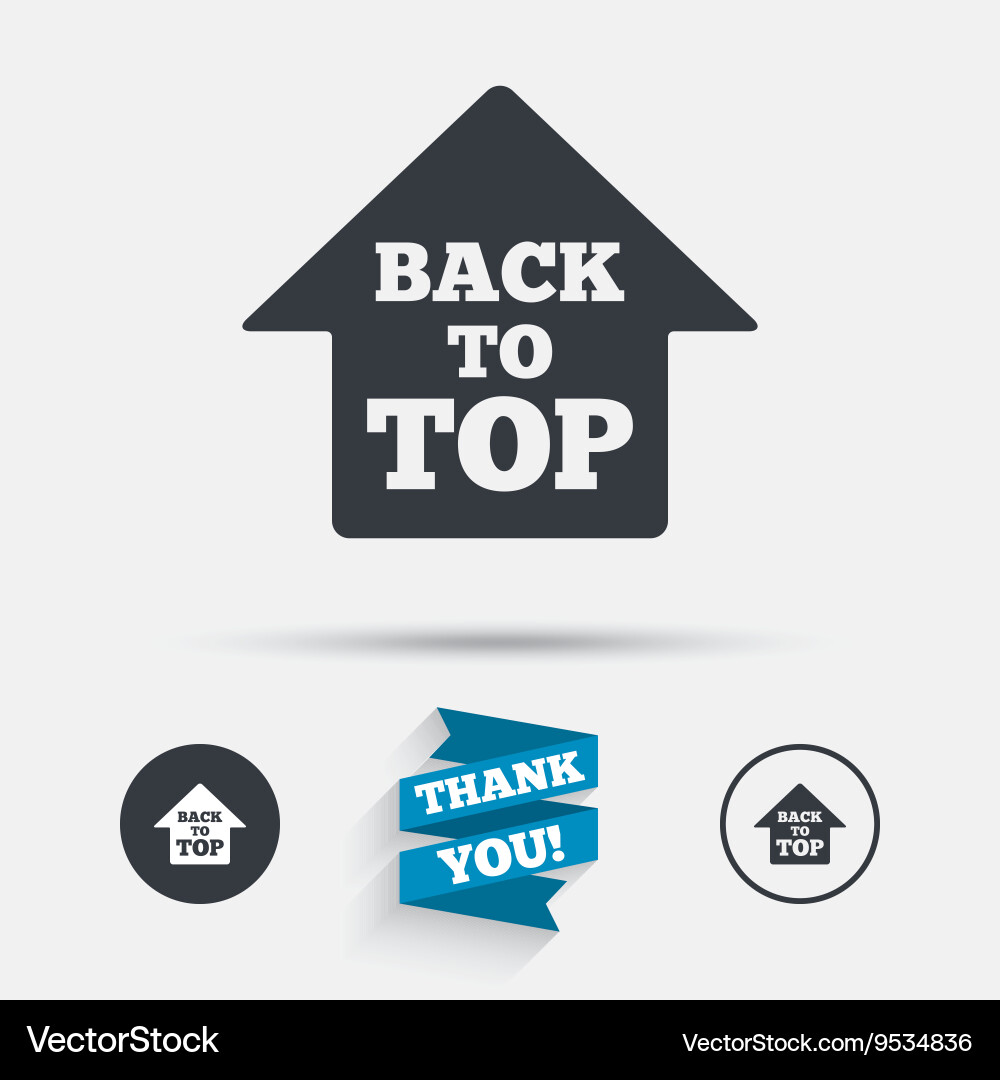 Back to top arrow sign icon scroll up symbol Vector Image