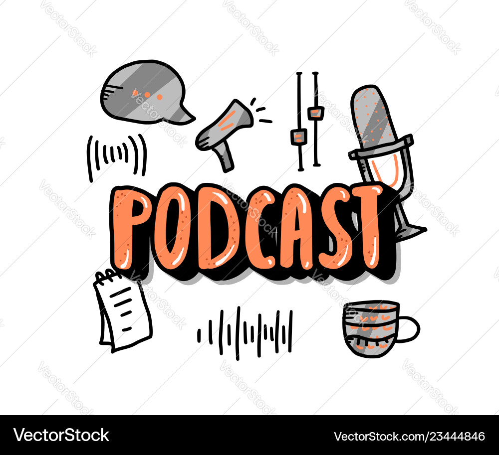 Podcast lettering with decoration design Vector Image