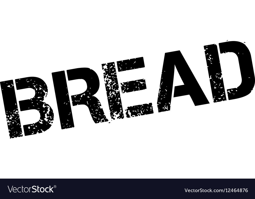 Bread rubber stamp Royalty Free Vector Image - VectorStock