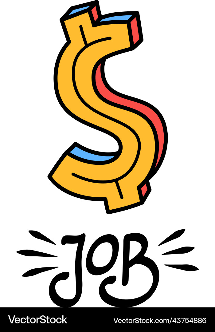 Hand drawn doodle job dollar banknote icon design Vector Image
