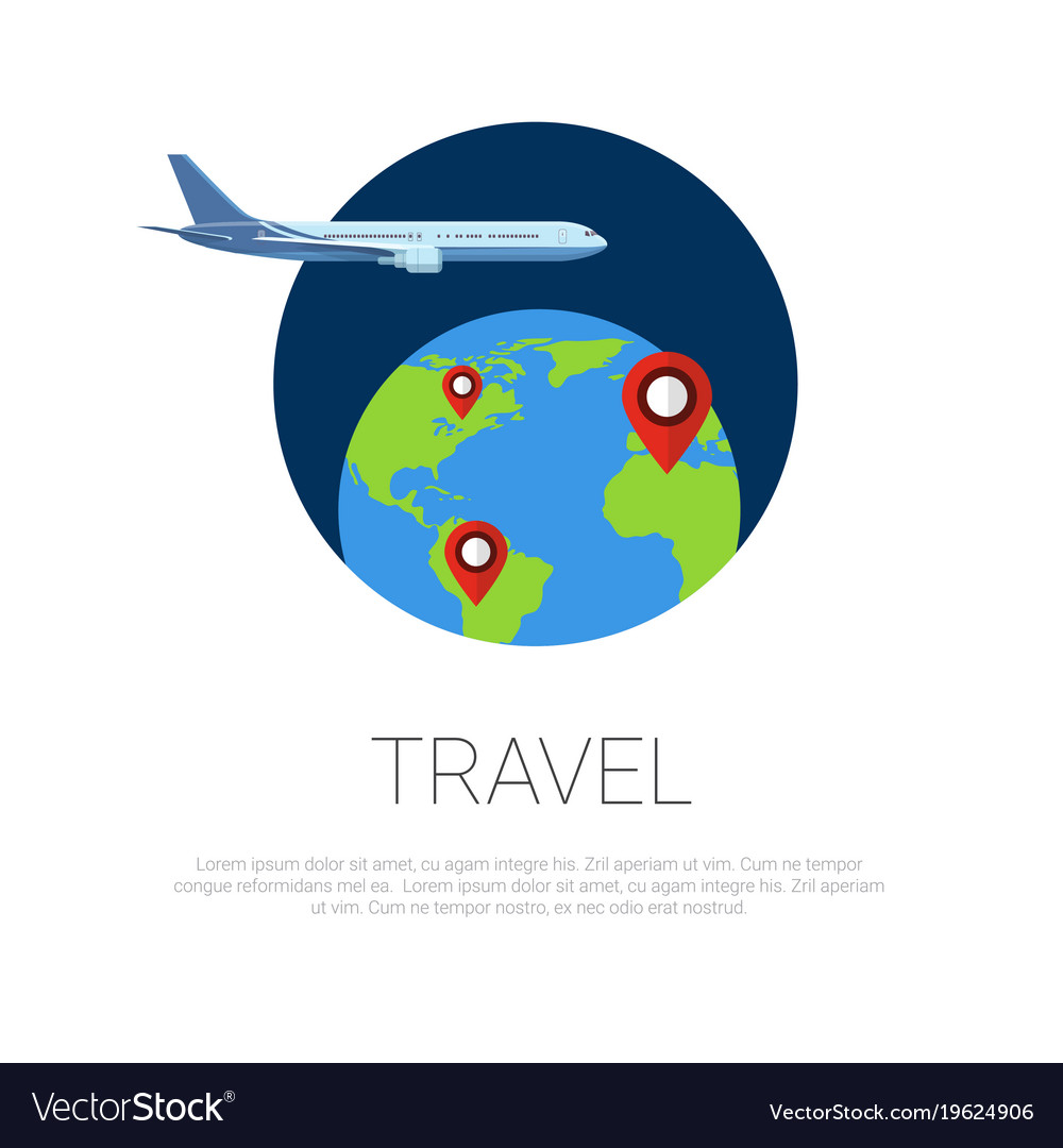 Flying around world plane and map pointers on Vector Image