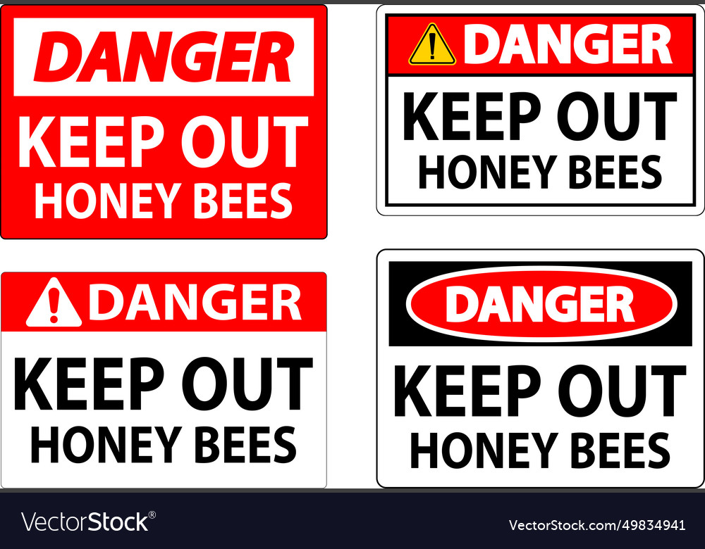 Danger sign keep out - honey bees Royalty Free Vector Image