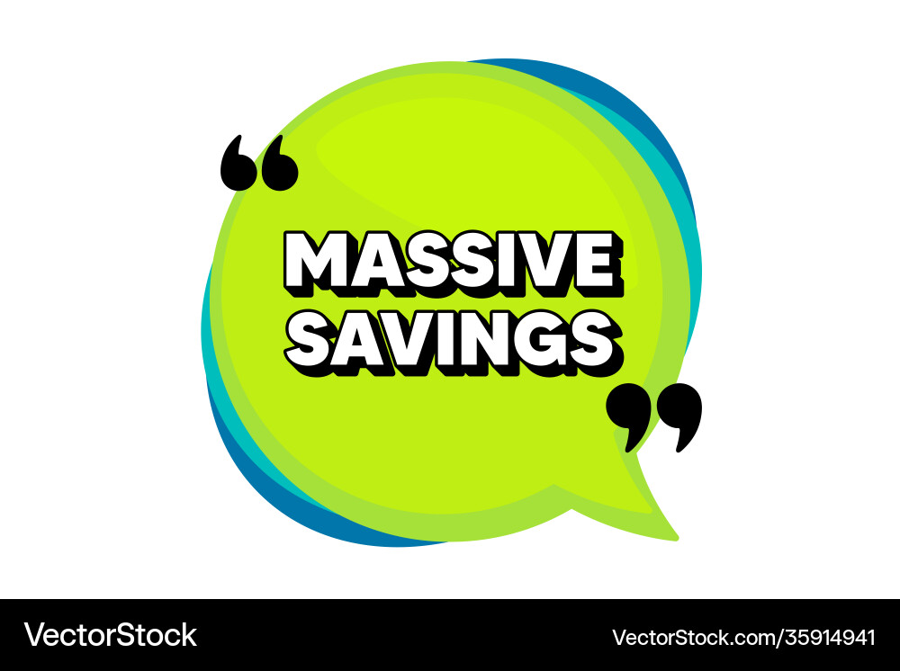 Massive savings special offer price sign Vector Image
