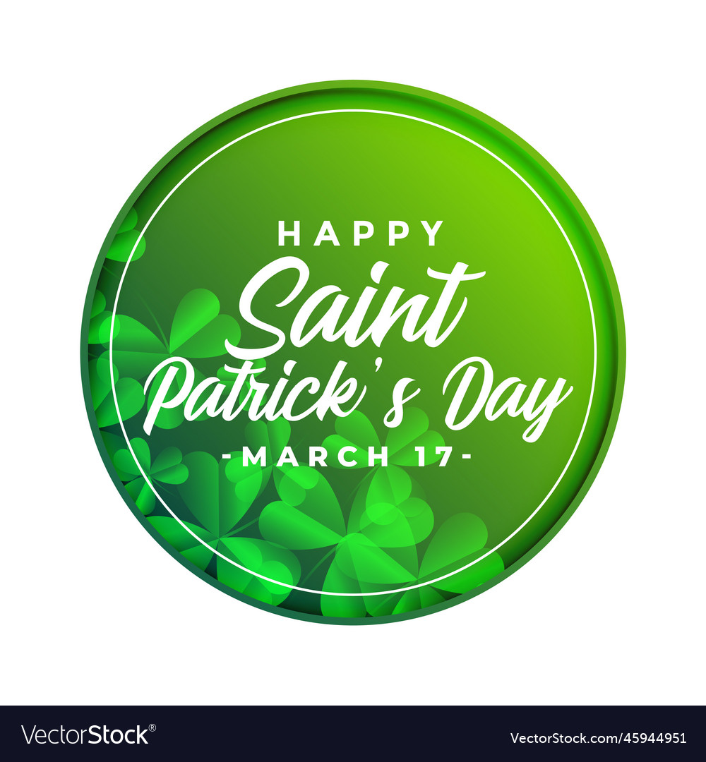 Happy Saint Patricks Day Celebration Symbol Vector Image