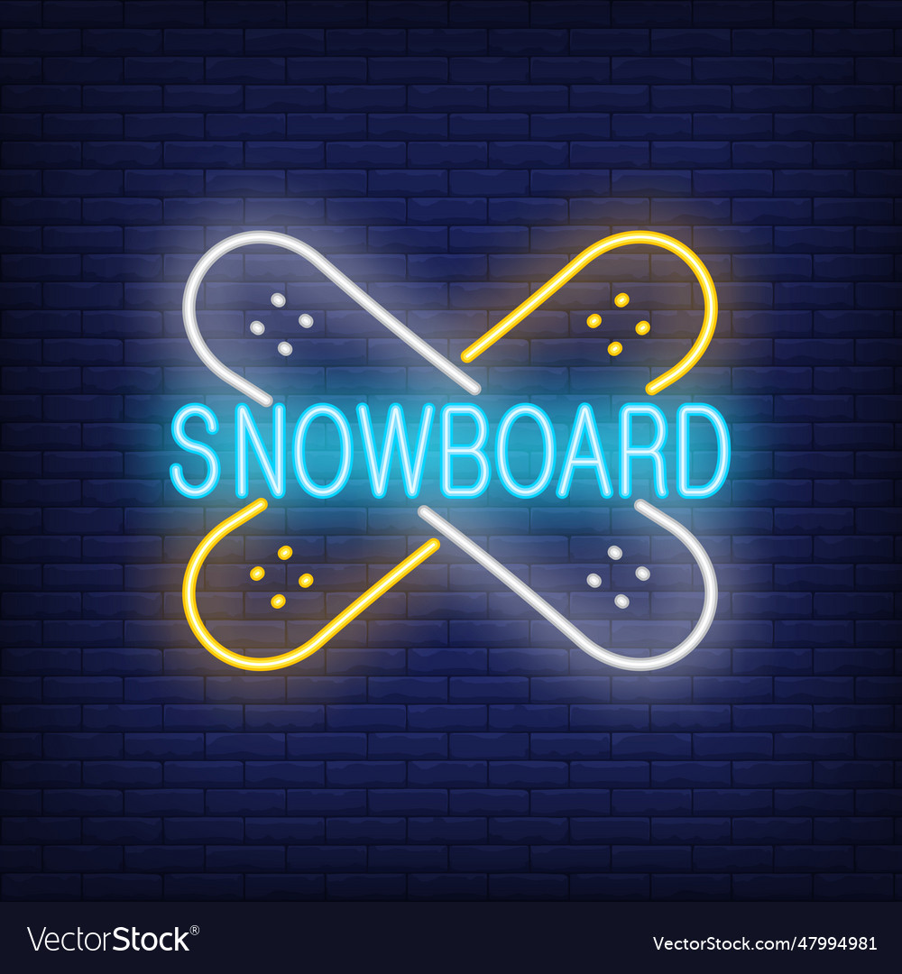 Snowboard neon sign Royalty Free Vector Image - VectorStock
