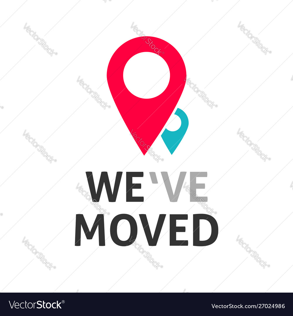 Map pin pointers and we have moved text poster Vector Image