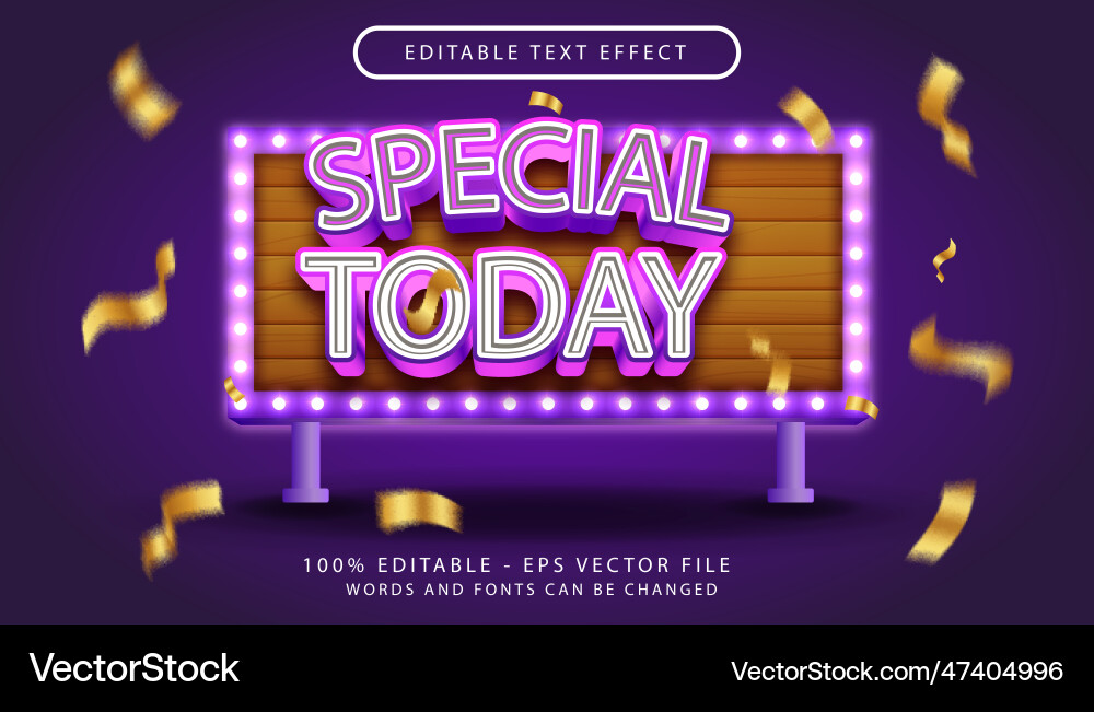 Special today 3d editable text effect with light Vector Image
