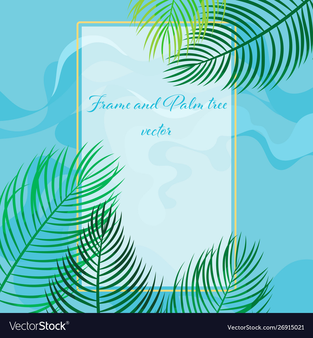 Beautiful frame and palm tree nature scene Vector Image