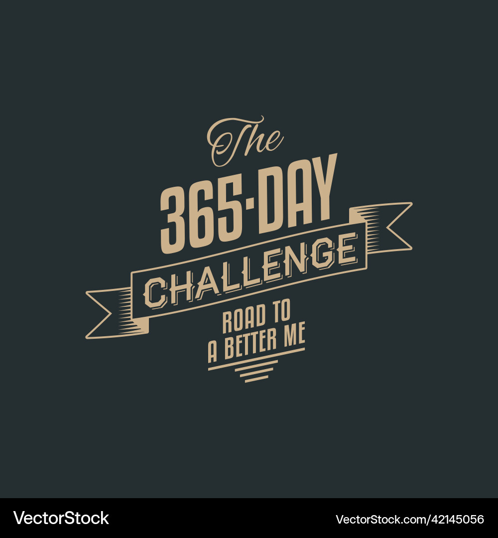 365 day challenge - vintage label Royalty Free Vector Image