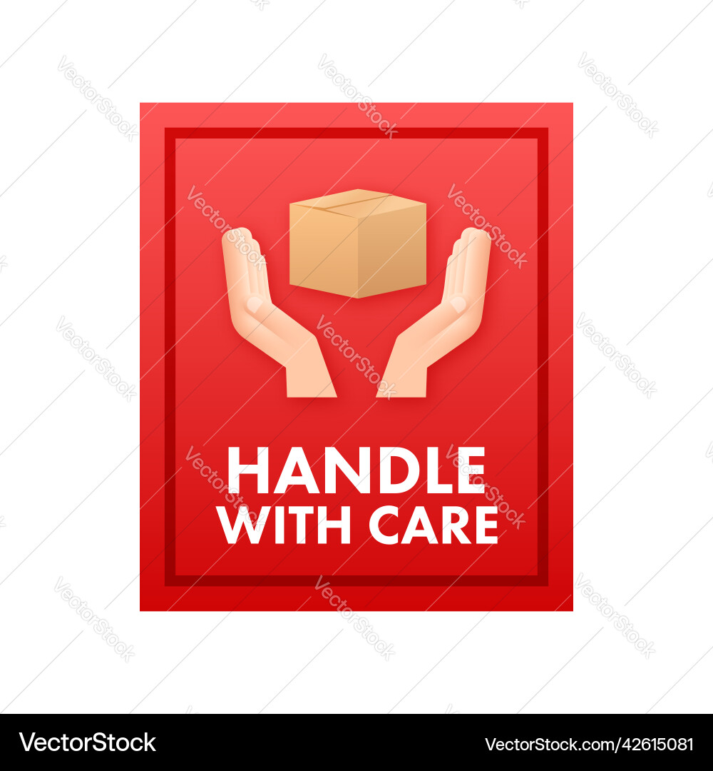 Handle with care great design for any purposes Vector Image