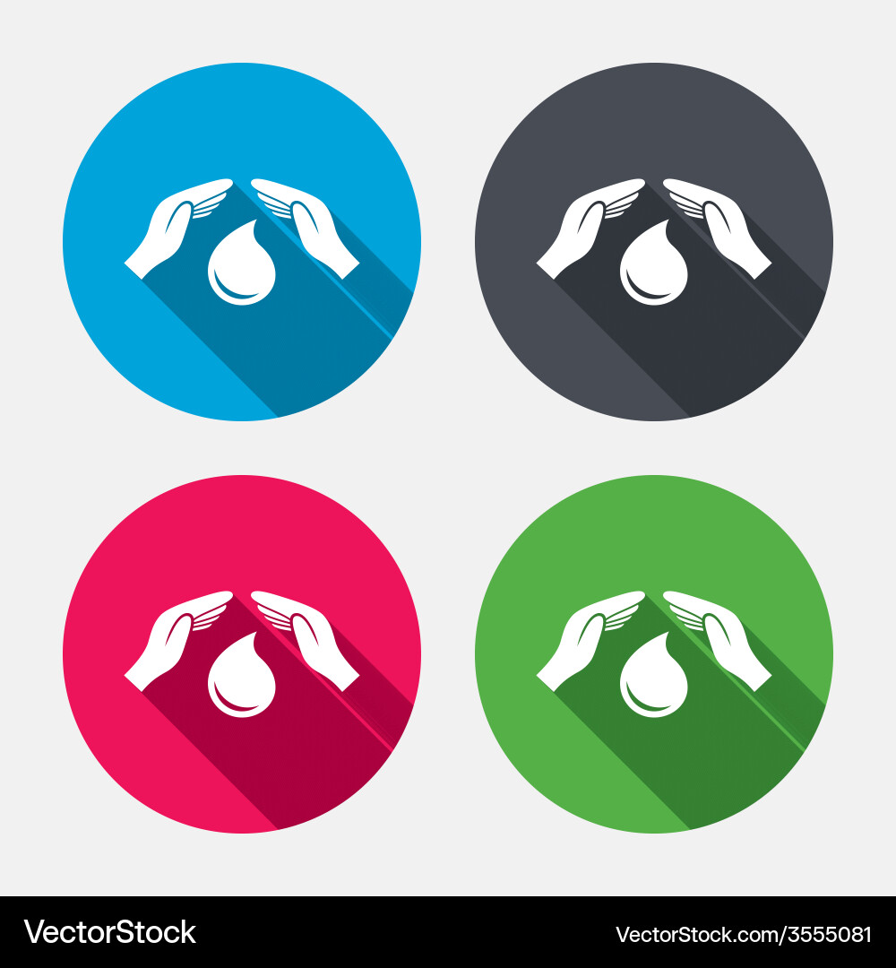 Save water sign icon hands protect drop Royalty Free Vector