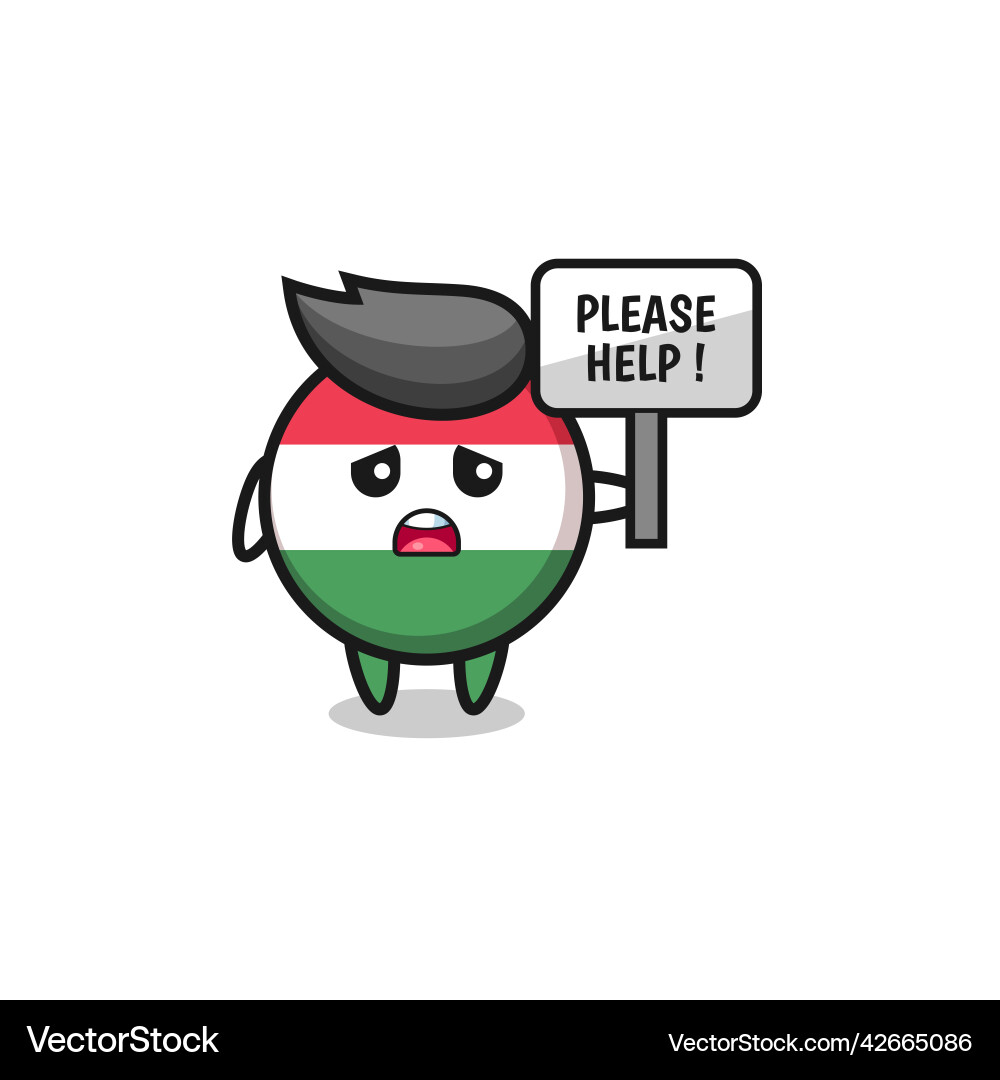 Cute hungary flag hold the please help banner Vector Image