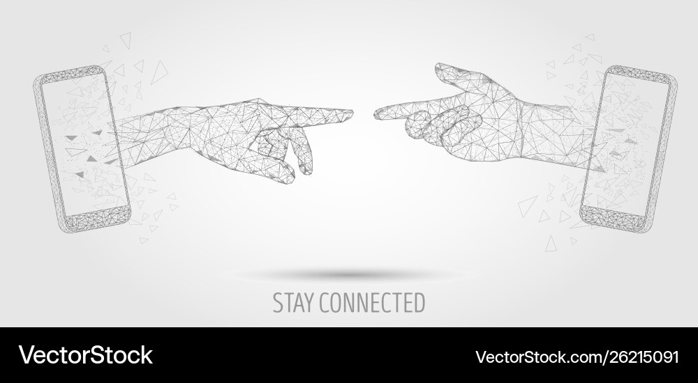 Stay connected polygonal art style Royalty Free Vector Image