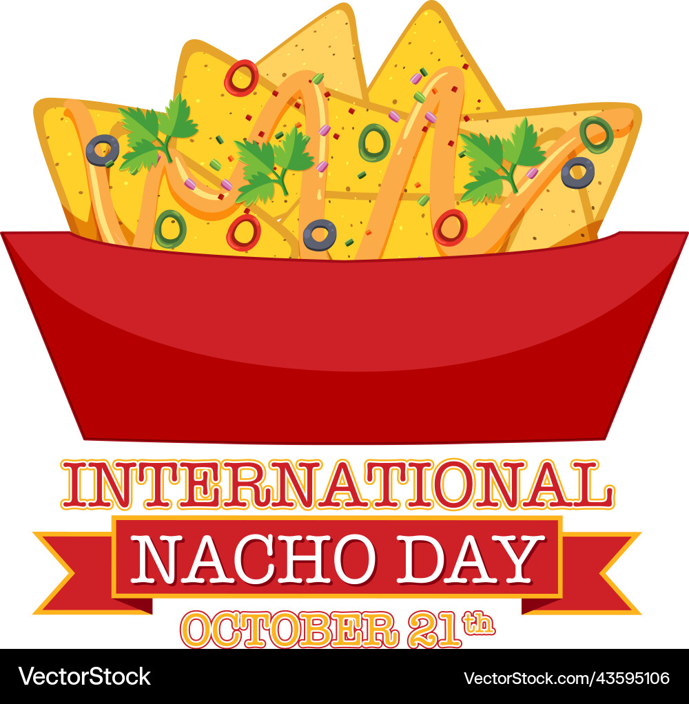 International nacho day poster design Royalty Free Vector
