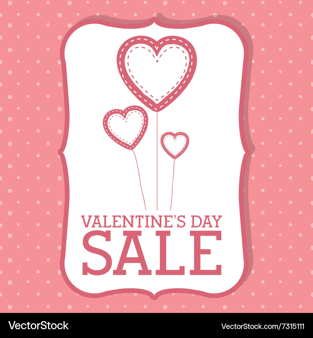 Valentines day sale design Royalty Free Vector Image