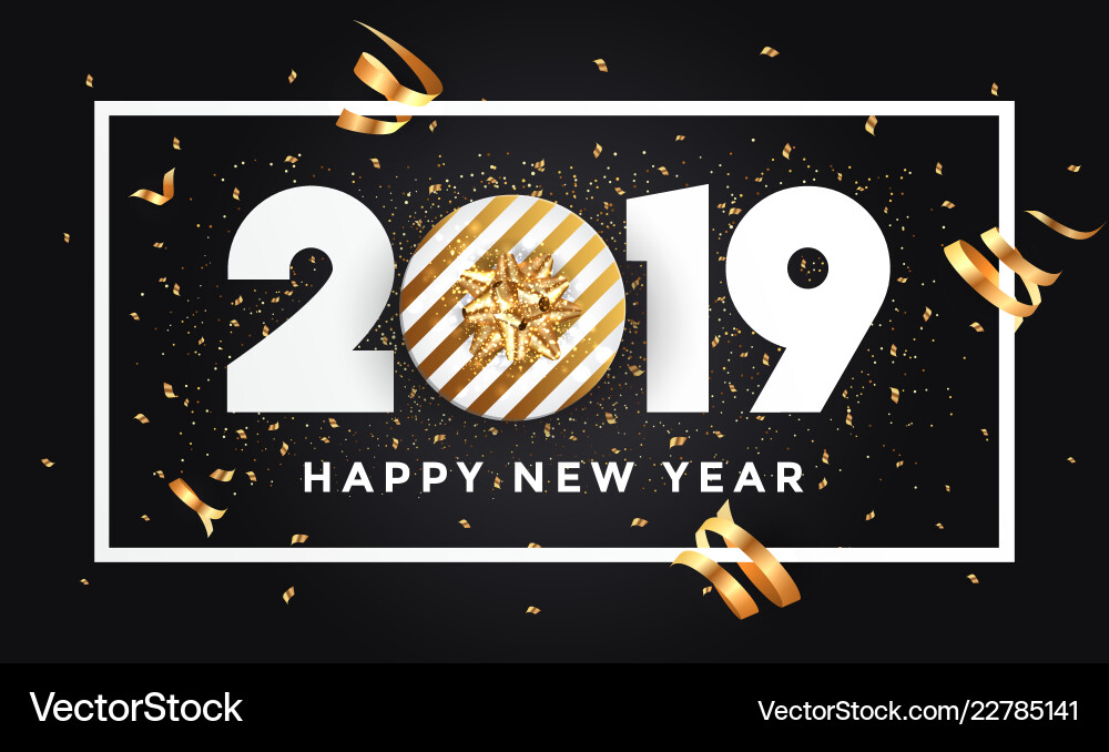 Happy new year 2019 - banner with frame black Vector Image
