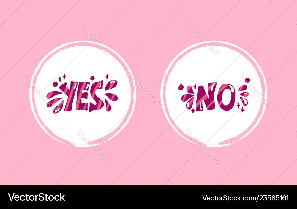 Yes and no hand lettering Royalty Free Vector Image