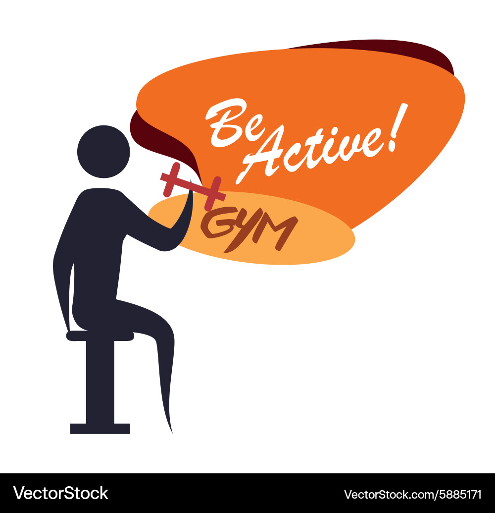 Be active design Royalty Free Vector Image - VectorStock