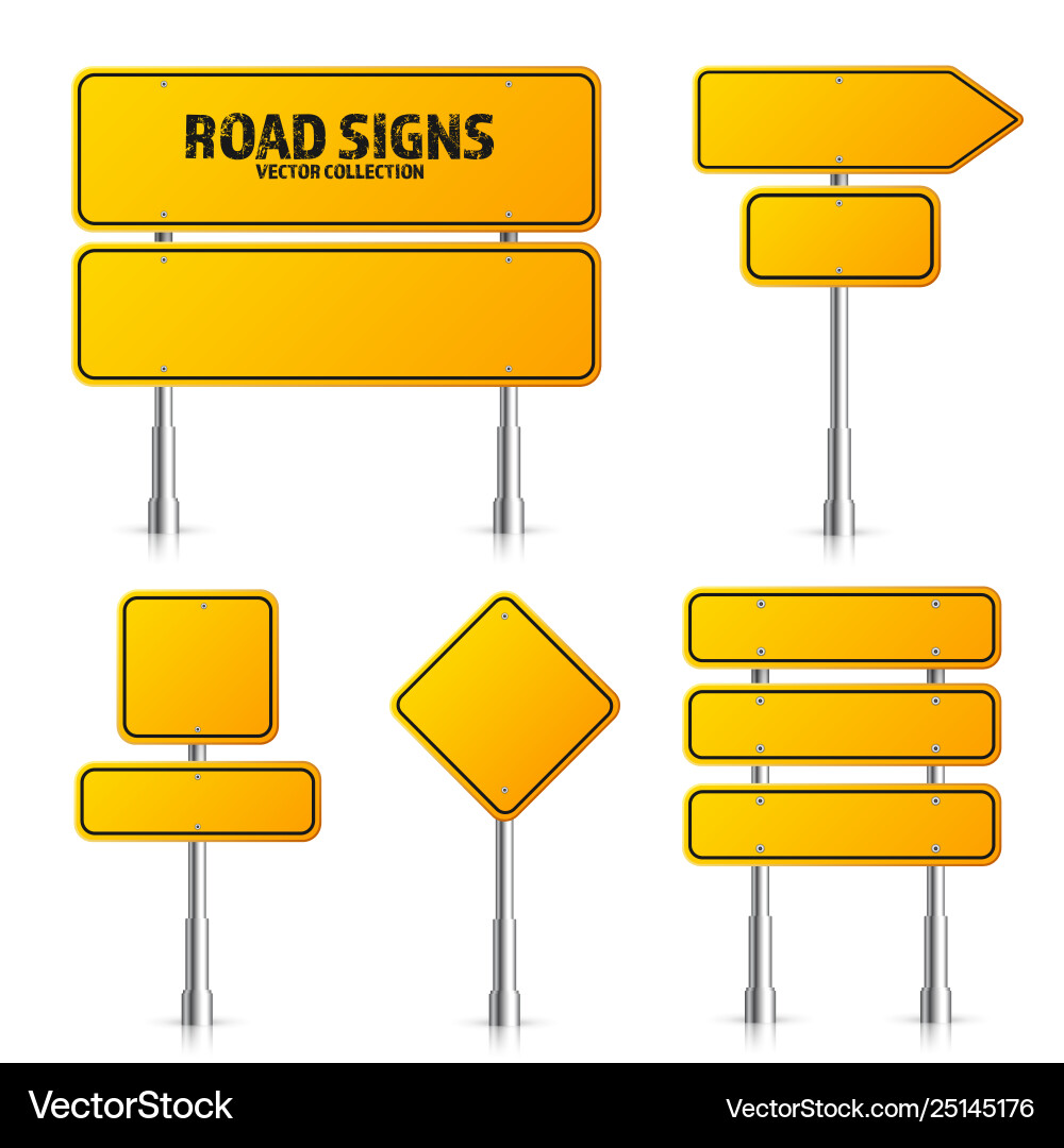 Road yellow traffic signs set blank board Vector Image
