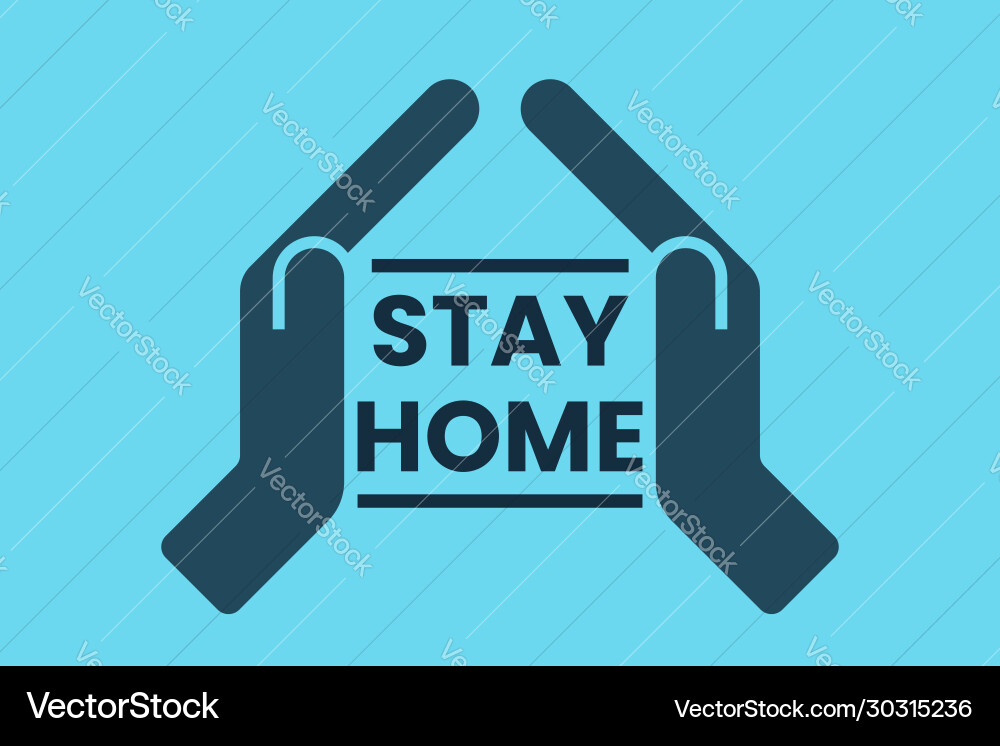 Stay at home social distancing concept hands Vector Image